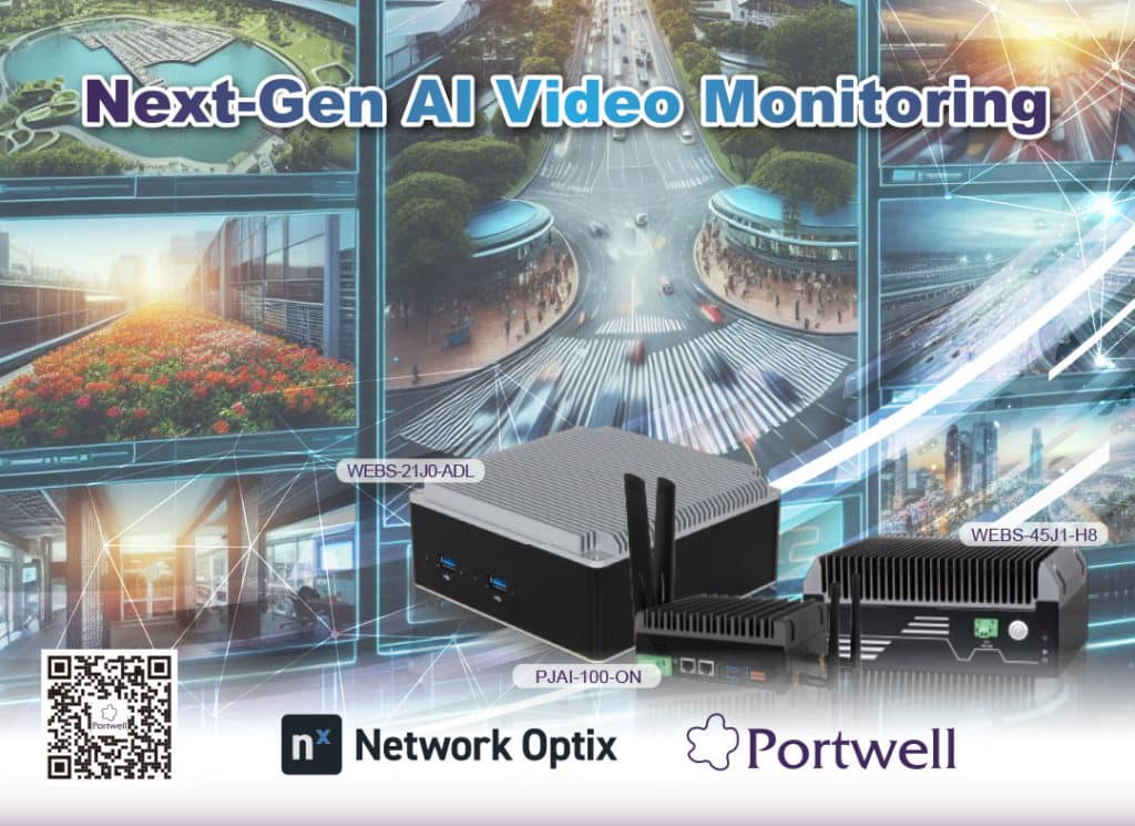 Portwell x Network Optix Unveil Next-Gen AI Video Monitoring | Portwell ...